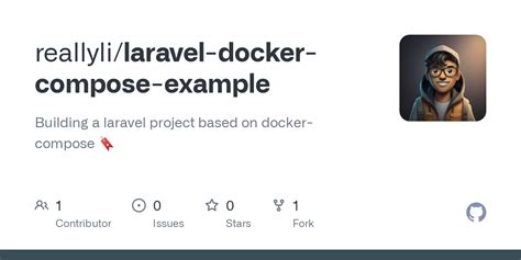 github reallyli laravel docker compose example building a laravel