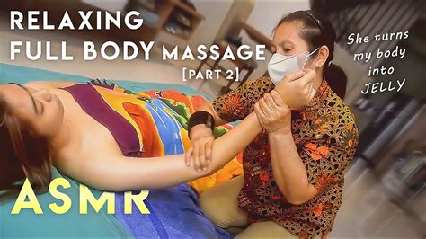 Asmr Traditional Indonesian Body Massage「part 2」 Youtube