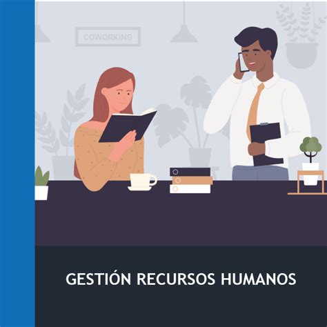 Gestión De Los Recursos Humanos Escuela De Normalización Empresarial