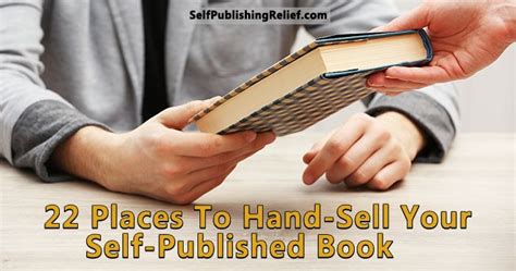 A Person Holding A Book With The Title 22 Places To Hand Sell Your