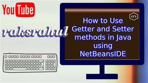 how to use getter and setter methods in java using