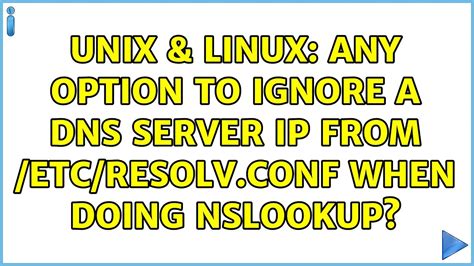 unix and linux any option to ignore a dns server ip from etc resolv