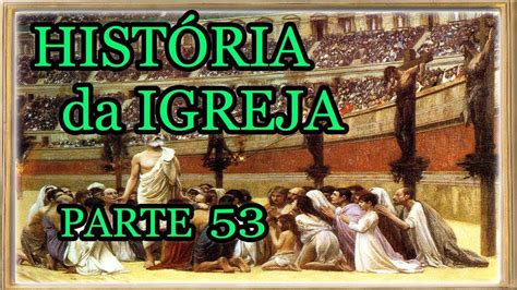Historia Da Igreja Parte 53 Doutrinas Da GraÇa Youtube