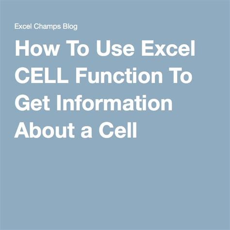 how to use excel cell function to get information about a cell excel
