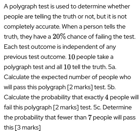 A Polygraph Test Is Used To Determine Whether People Are Telling The