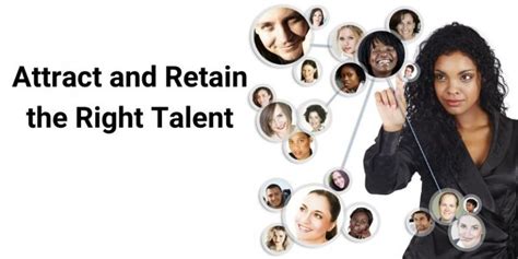 7 Proven Ways To Attract And Retain The Right Talent Rikvin Pte Ltd