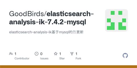 github goodbirds elasticsearch analysis ik 7 4 2 mysql elasticsearch