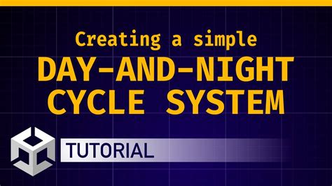 creating a day and night cycle system [unity c 🇬🇧 tutorial] youtube