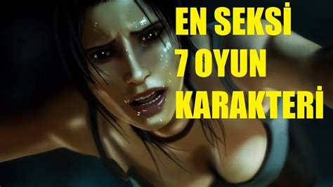 Oyun Dünyasındaki En Seksİ 7 Karakter Youtube