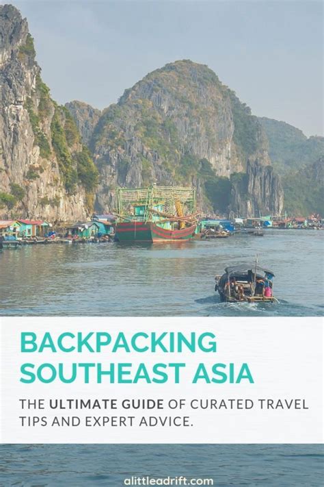 Ultimate Guide To Backpacking Southeast Asia Essential Planning Advice