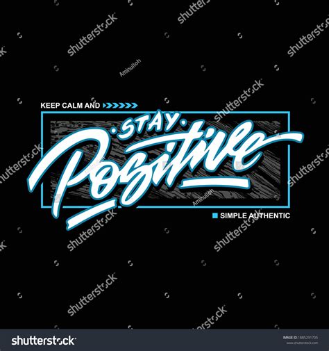 Keep Calm Stay Positive Simple Vintage Stock Vector Royalty Free
