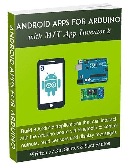 android app arduino mit app inventor random nerd tutorials arduino