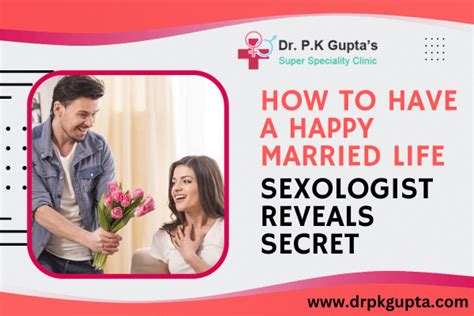 How To Have A Happy Married Life Sexologist Reveals Secret