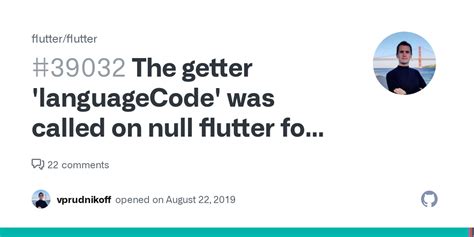 the getter languagecode was called on null flutter for ios · issue