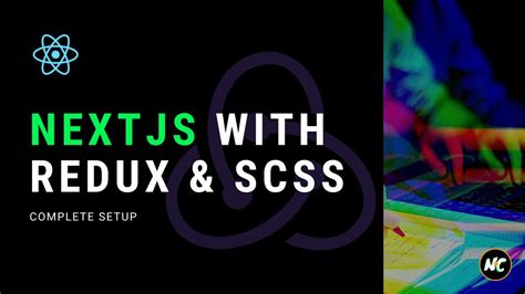 next js setup with redux and scss youtube