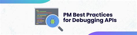 [part 3] debugging apis best practices for product managers by irene
