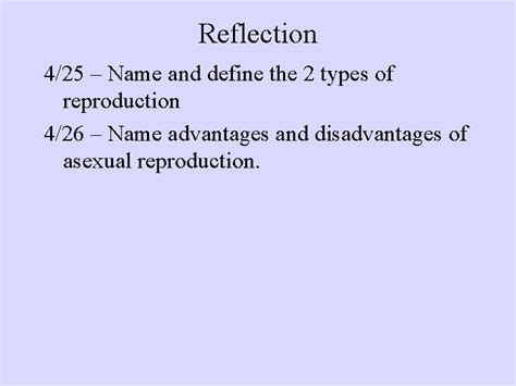 Methods Of Reproduction Sexual And Asexual Reproduction Reflection