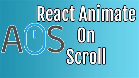 page animations on scrolling in reactjs youtube