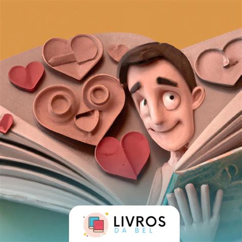 Descubra Os 5 Melhores Livros Sobre Amor E Solidão Para Apaixonar Se Em