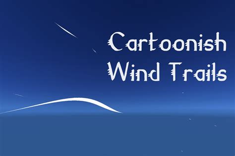 cartoonish wind trails vfx particles unity asset store