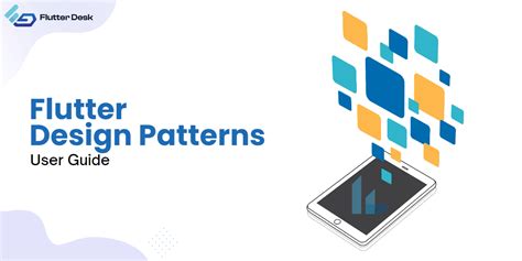 flutter design patterns user guide flutterdesk