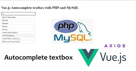 vue js axios autocomplete textbox with php and mysql tutorial101