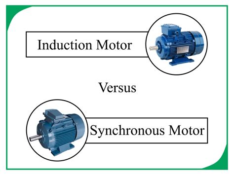 Difference Between Induction Motor And Synchronous Motor