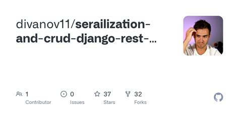 github divanov11 serailization and crud django rest framework
