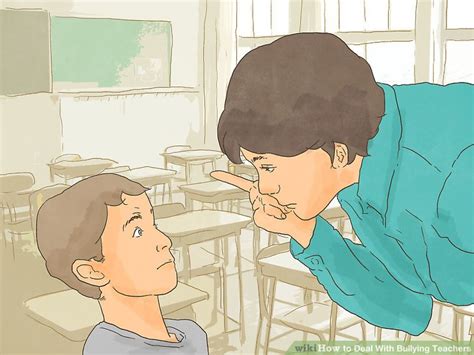 How To Deal With Bullying Teachers 14 Steps With Pictures