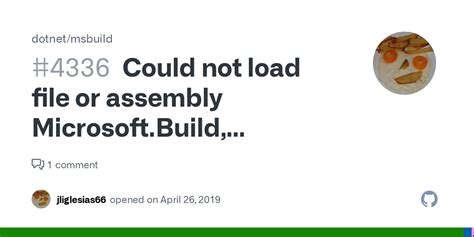 could not load file or assembly microsoft build version 15 1 0 0