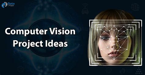 top 25 computer vision project ideas for 2022 dataflair