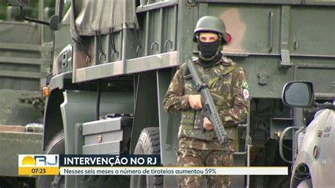 Intervenção No Rio Completa Seis Meses Com Aumento Nos Tiroteios Bom
