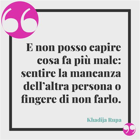 Frasi Quando Ti Manca Una Persona Speciale