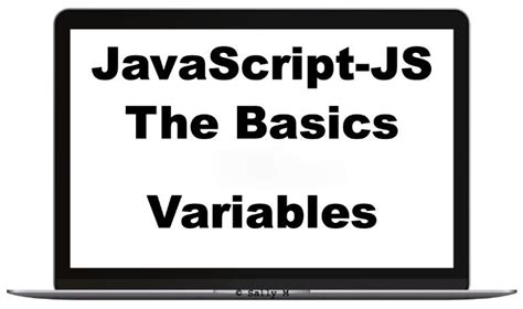 javascript variables comprehensive guide medium