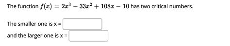 Solved The Function F X 2x3 33x2 108x 10 Has Two
