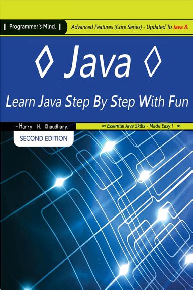 java learn java step by step with fun advanced features core series