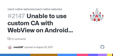 unable to use custom ca with webview on android simulator · issue 2147
