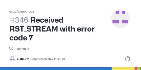 received rst stream with error code 7 · issue 346 · grpc grpc node