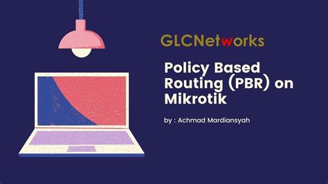 policy based routing pbr on mikrotik english youtube