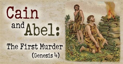 Cain And Abel The First Murder Sermons Arcola United Methodist Church