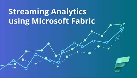 Microsoft Fabric Real Time Analytics Data And Analytics Smartbridge