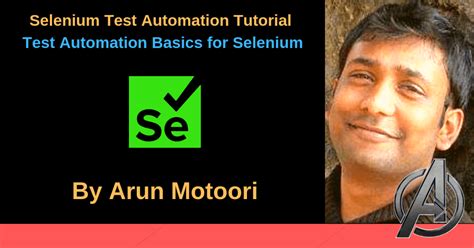 selenium by arun test automation basics for beginners