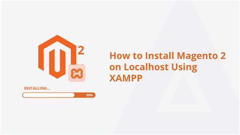 how to install magento 2 on localhost using xampp meetanshi