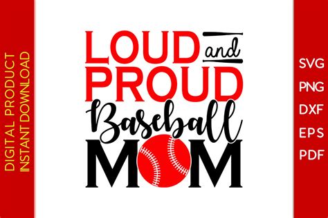 Loud And Proud Baseball Mom Svg T Shirt Graphic By Creative Design