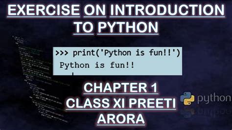 python exercise solutions class 11 chapter 1 solution with practical