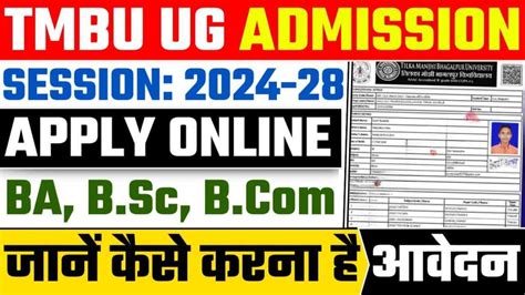 Tmbu Ug Admission 2024 28 Online Apply For 1st Semester B A B Sc And B