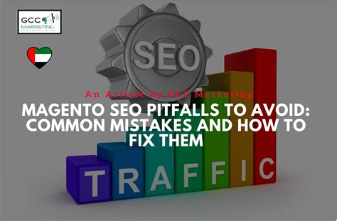 Magento Seo Pitfalls To Avoid Common Mistakes And How To Fix Them