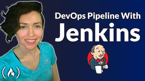 learn jenkins by building a ci cd pipeline full course