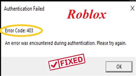 how to fix error code 403 roblox youtube