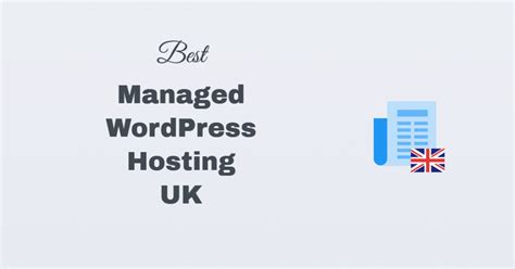5 best managed wordpress hosting uk in 2020